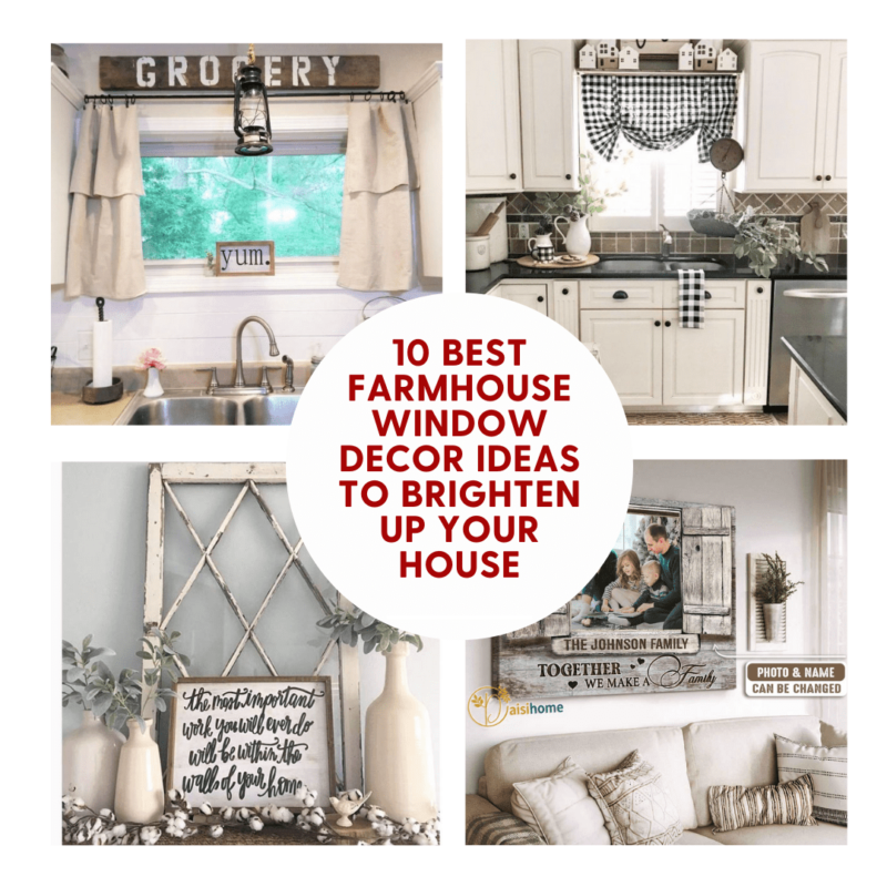 10 Best Farmhouse Window Decor Ideas To Brighten Up Your House